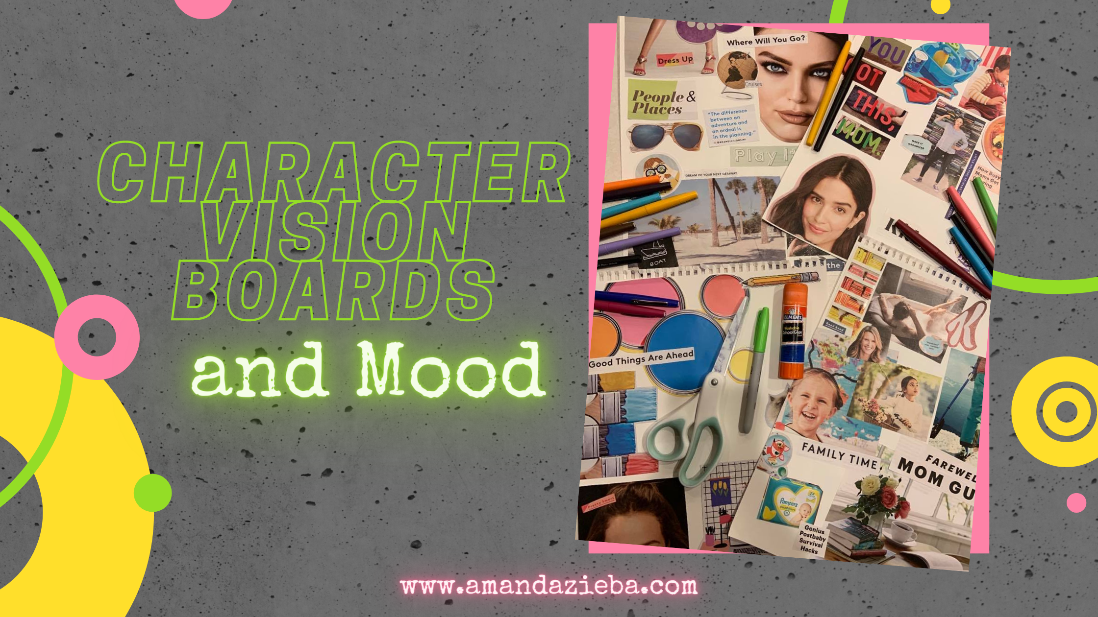 Character Vision Boards and Mood — WordNerdopolis