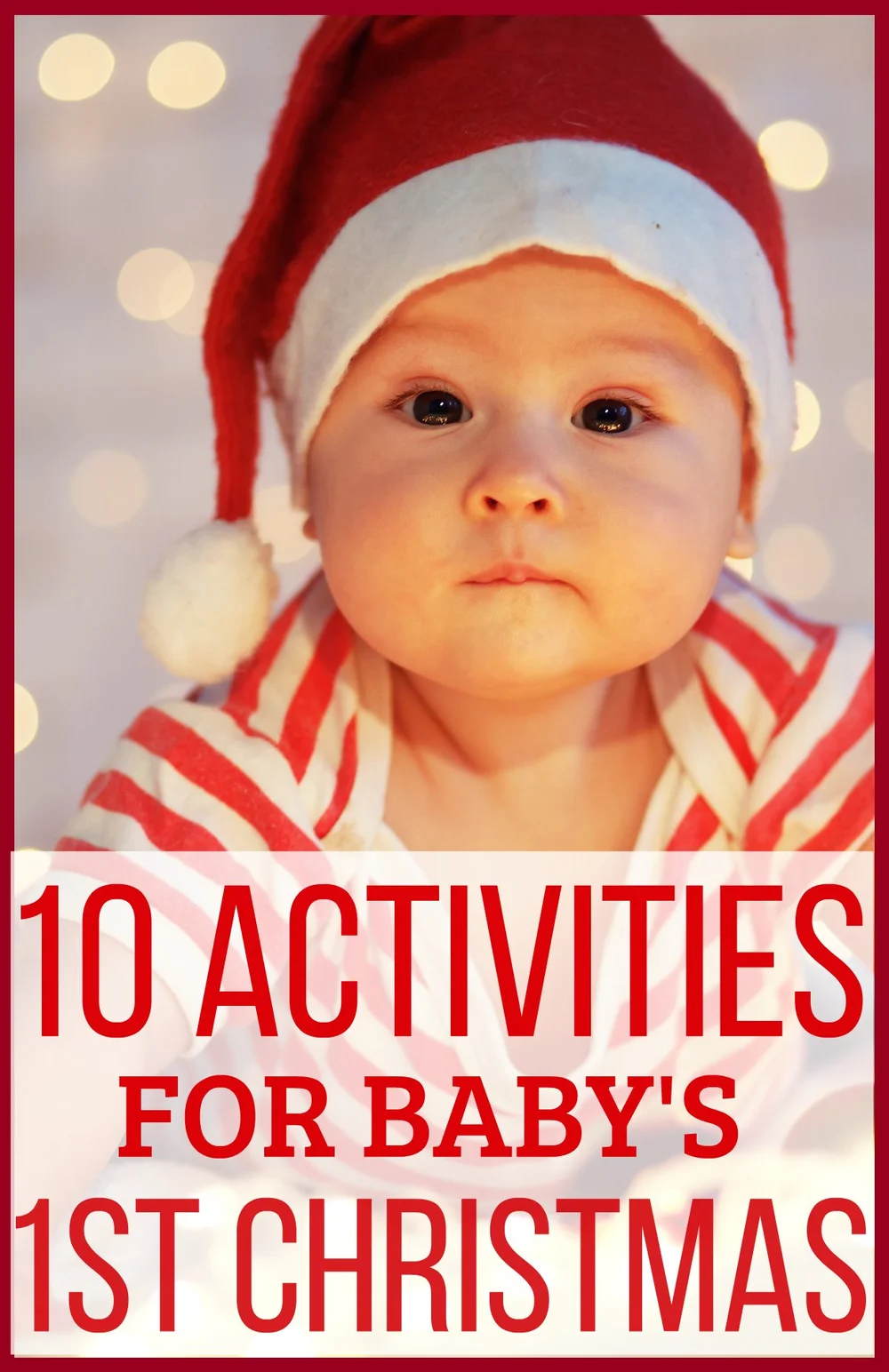 10 Activities For Baby's First Christmas | Shortcake Albums