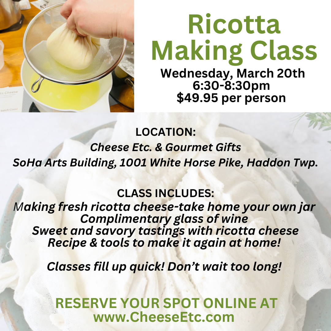 RICOTTA MAKING CLASS — Cheese Etc. & Gourmet Gifts