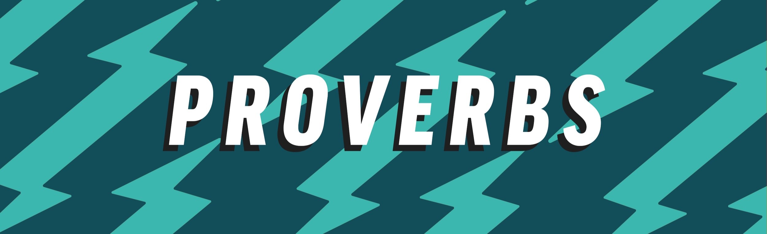 Proverbs — Matt Whitman and The Ten Minute Bible Hour