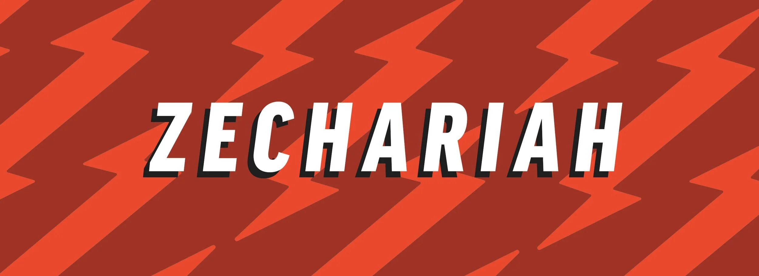 Zechariah — Matt Whitman and The Ten Minute Bible Hour