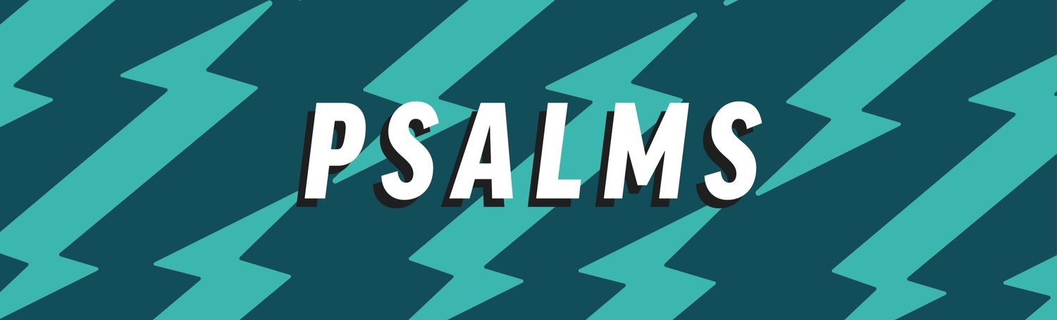 Psalms — Matt Whitman and The Ten Minute Bible Hour