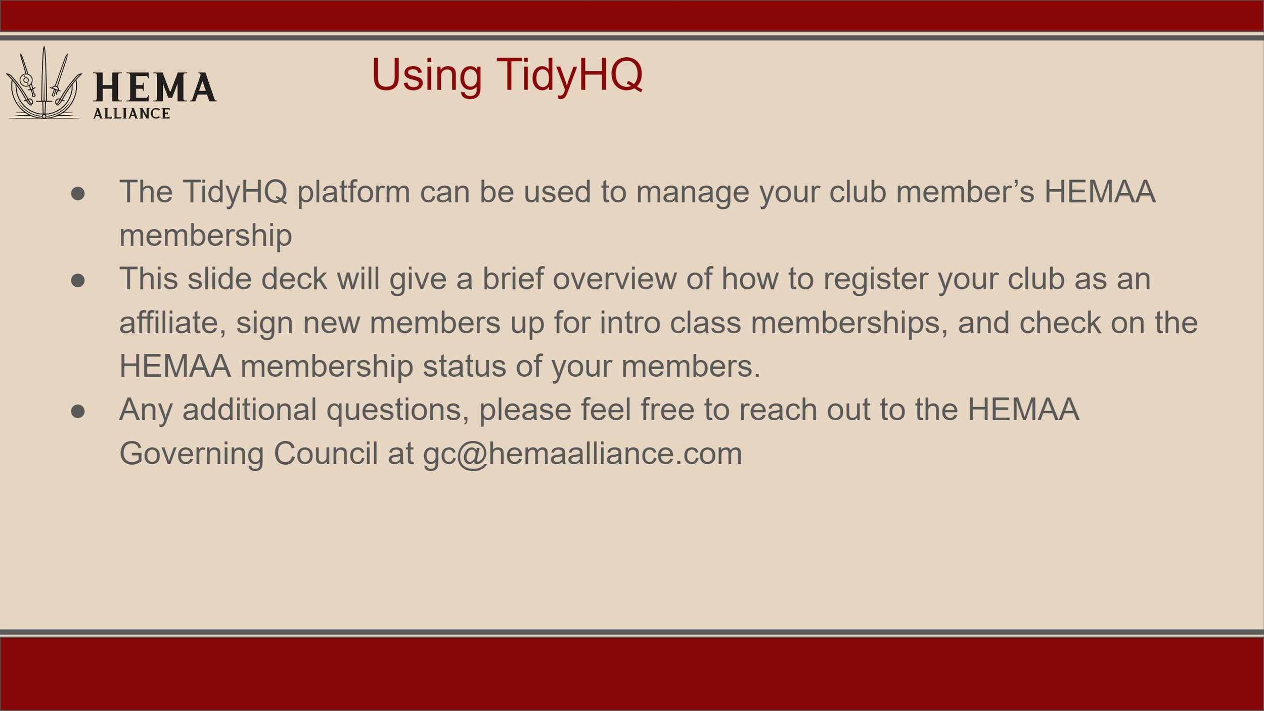 Using TidyHQ — HEMAA