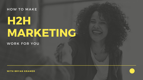 How to Make H2H Marketing Work For You — Magnificent Marketing | Austin ...