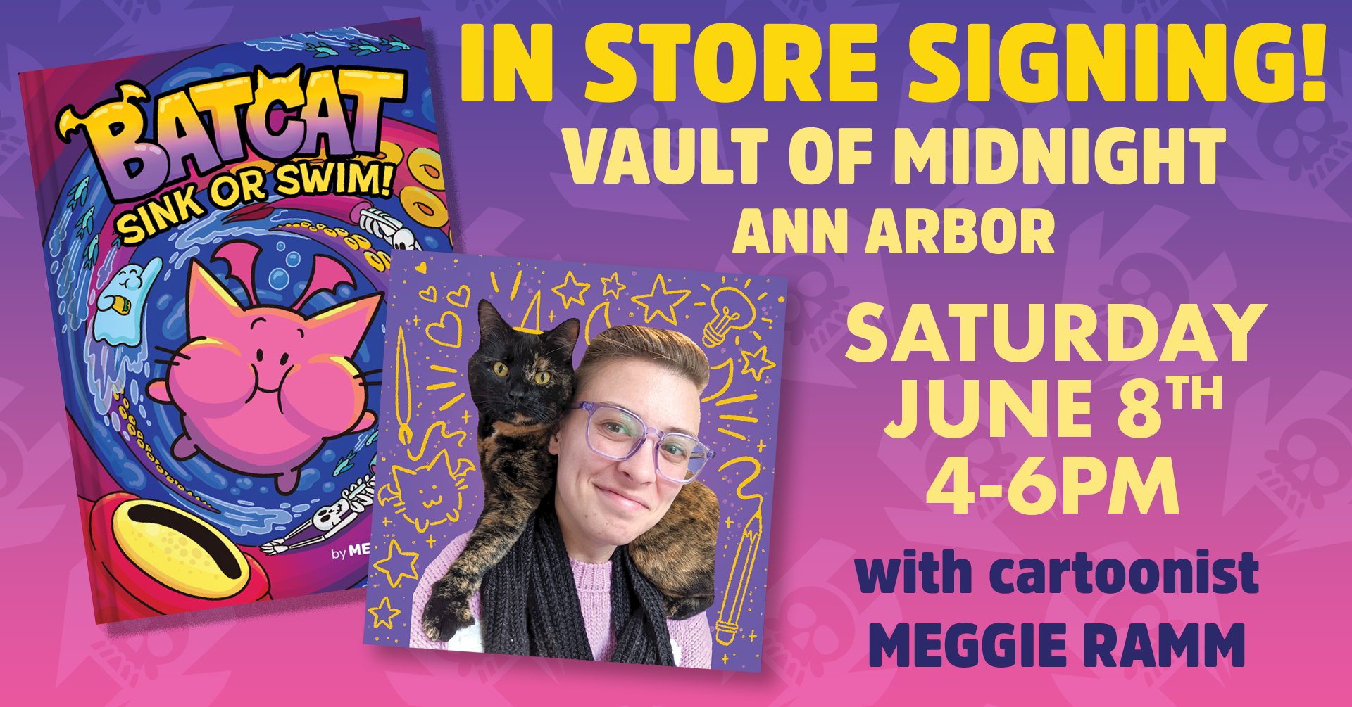 BATCAT SIGNING WITH MAGGIE RAMM - VOLUME 2 EDITION — Vault of Midnight