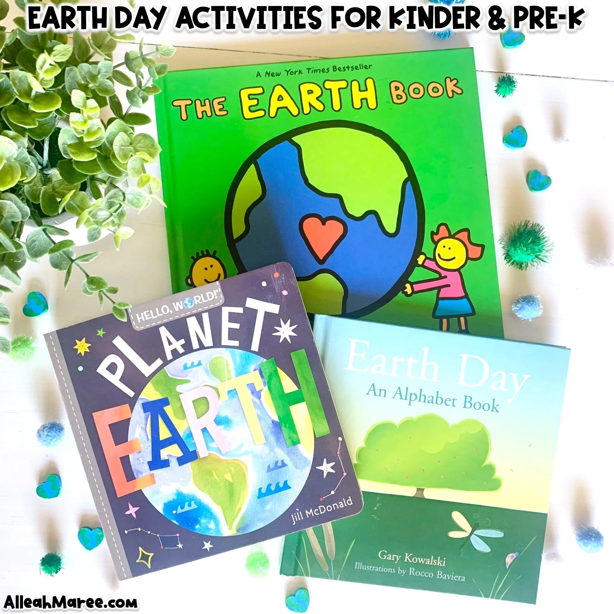 Earth Day Activities for Kindergarten and Preschool — Alleah Maree