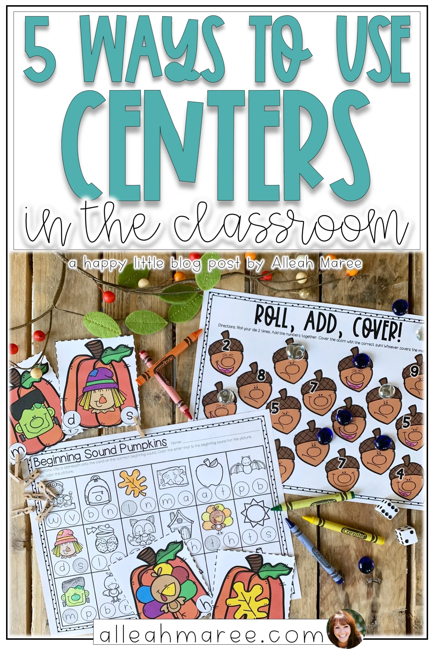 5 Ways to Use Centers in Your Classroom — Alleah Maree