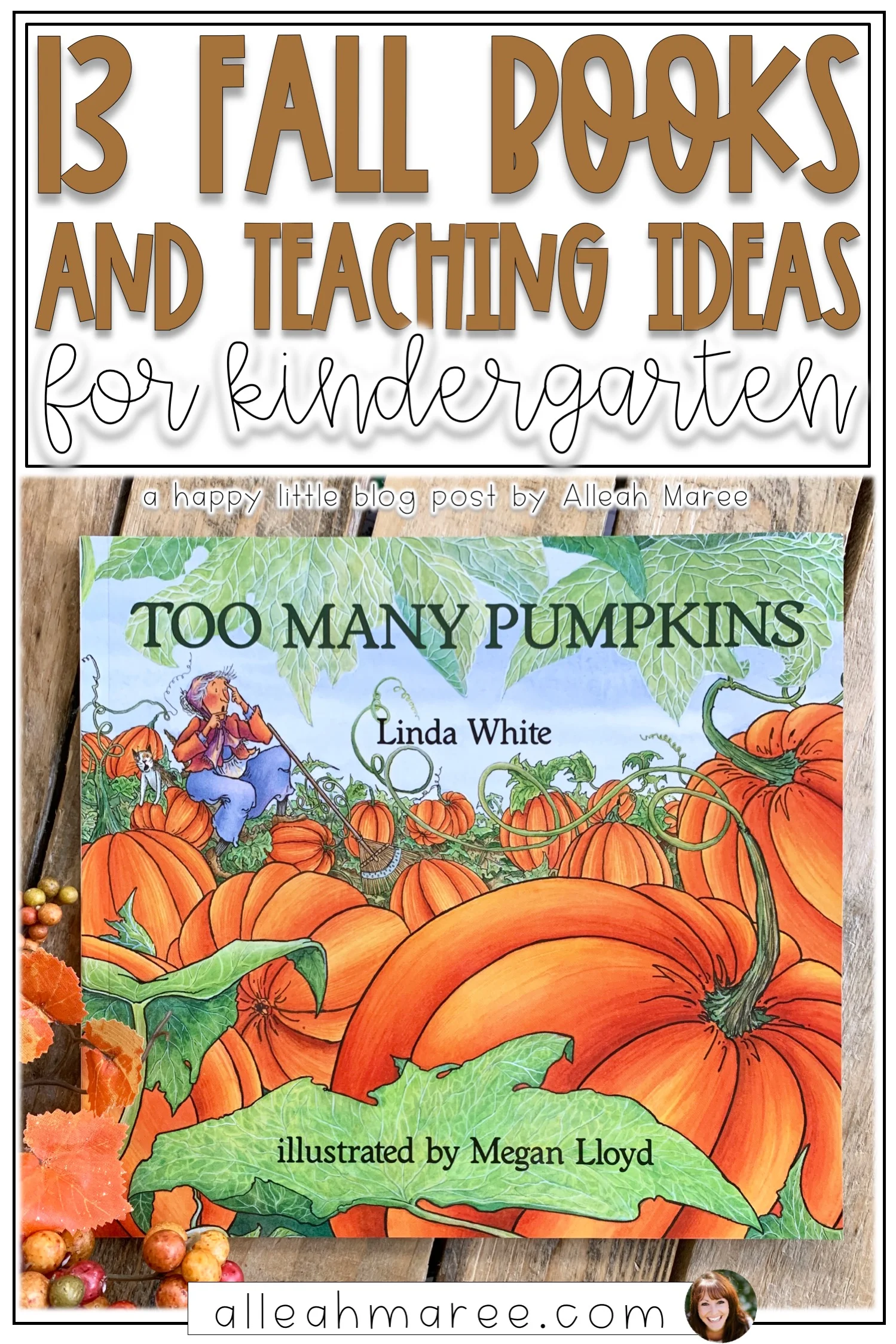 13 Fall Books with Teaching Ideas for Kindergarten — Alleah Maree