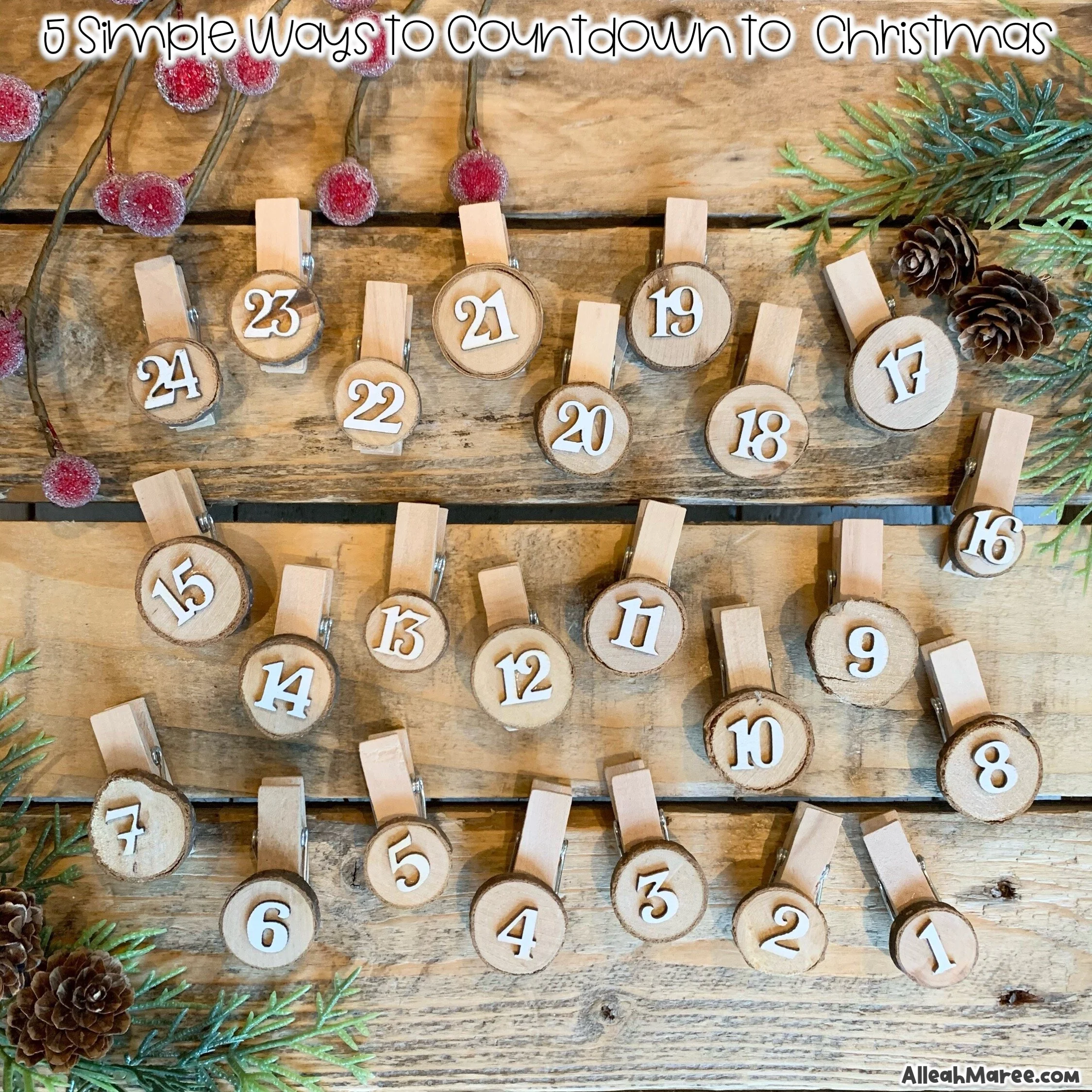 5 Simple Ways to Countdown to Christmas — Alleah Maree