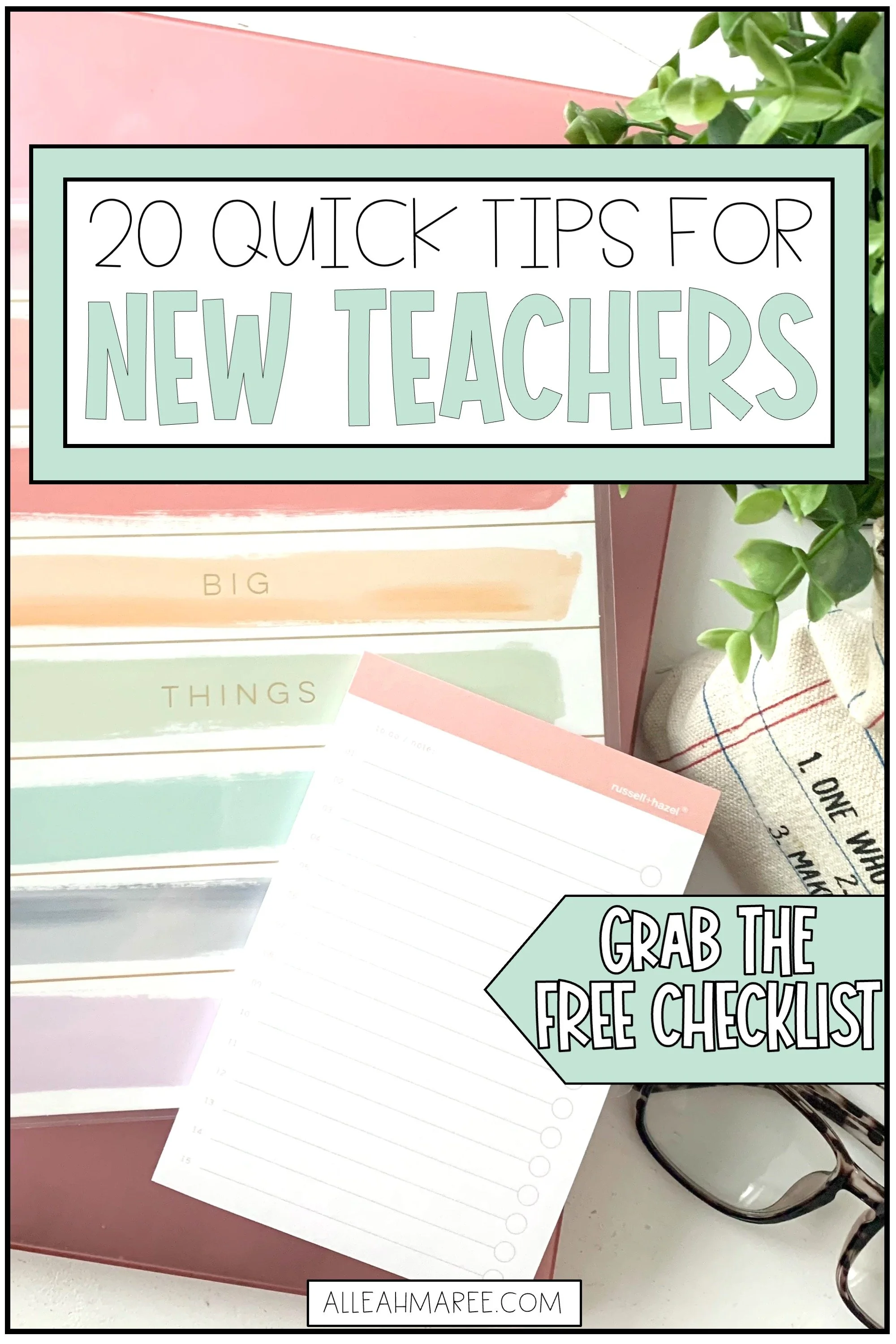 20 Simple Tips for New Teachers — Alleah Maree