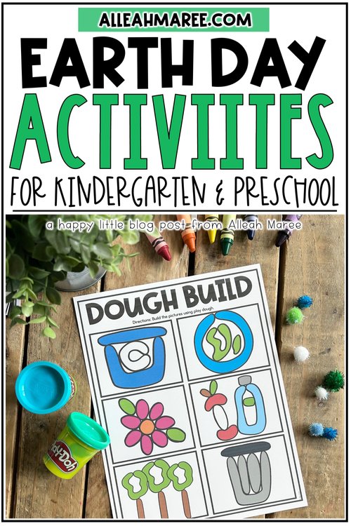 Earth Day Activities for Kindergarten and Preschool — Alleah Maree