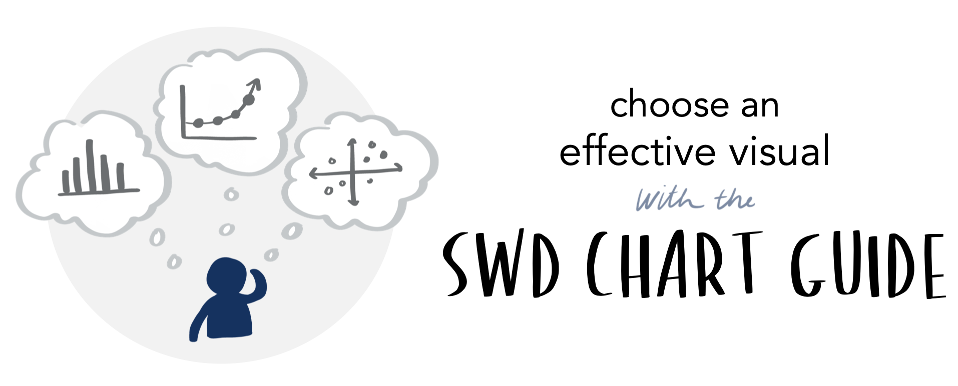 charts and graphs - a complete guide — storytelling with data