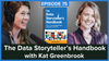 storytelling with data podcast - improve your data visualization and ...