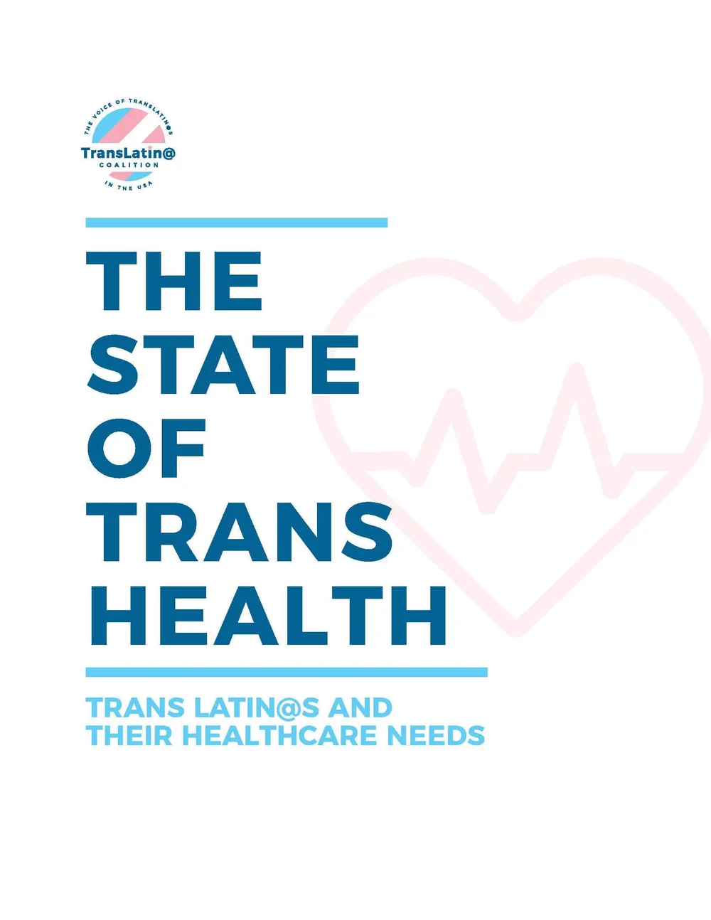 Research & Reports — The TransLatin@ Coalition