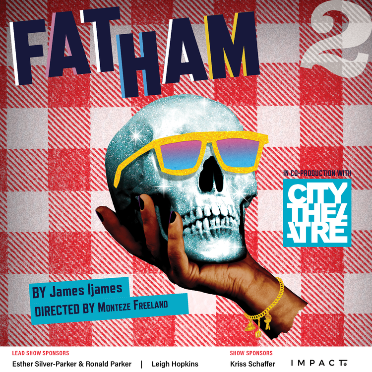 Fat Ham by James Ijames — TheatreSquared