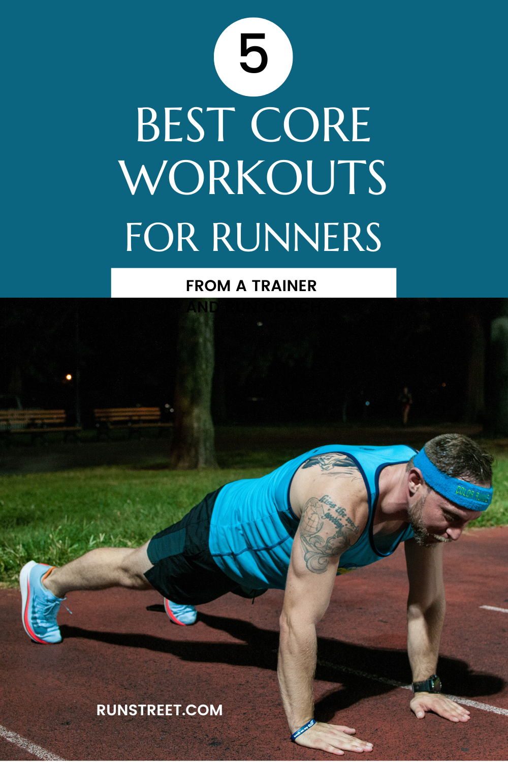5 Best Core Workouts For Runners Runstreet