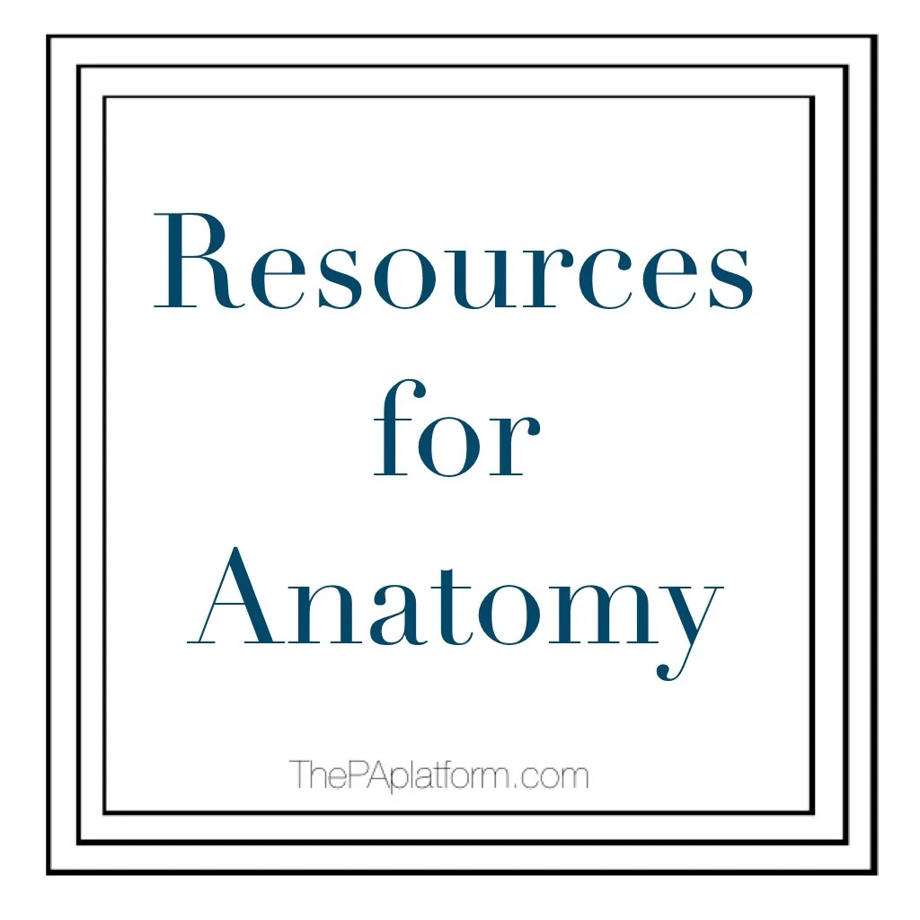 Resources for Anatomy — The PA Platform