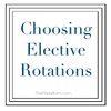 Choosing Elective Rotations — The PA Platform