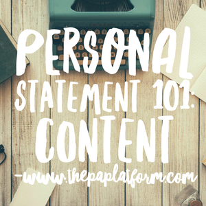 Personal Statement 101: Content — The PA Platform