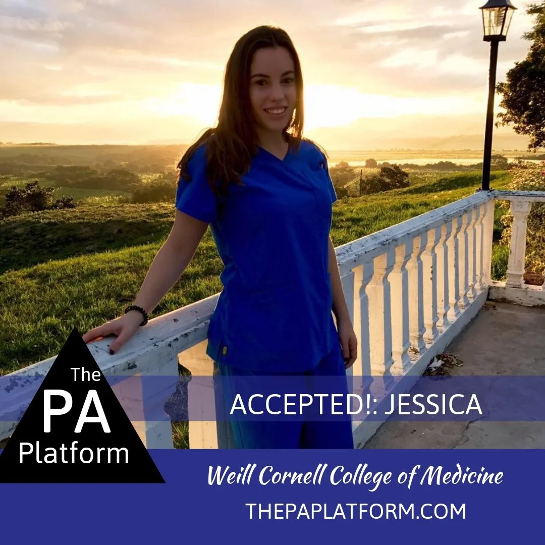 Accepted: Jessica - Weill Cornell College of Medicine — The PA Platform