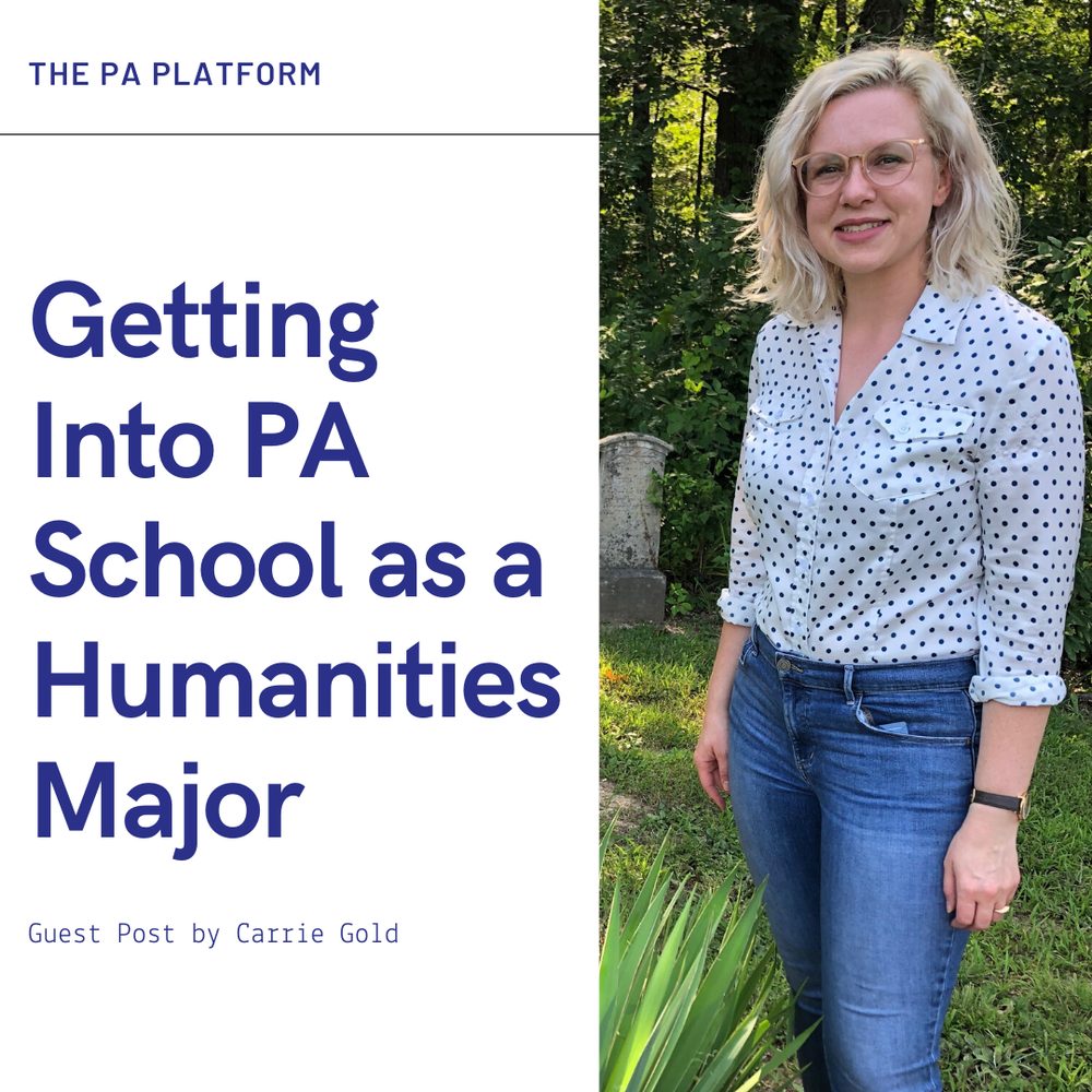 Getting Into PA School as a Humanities Major - Guest Post by Carrie ...