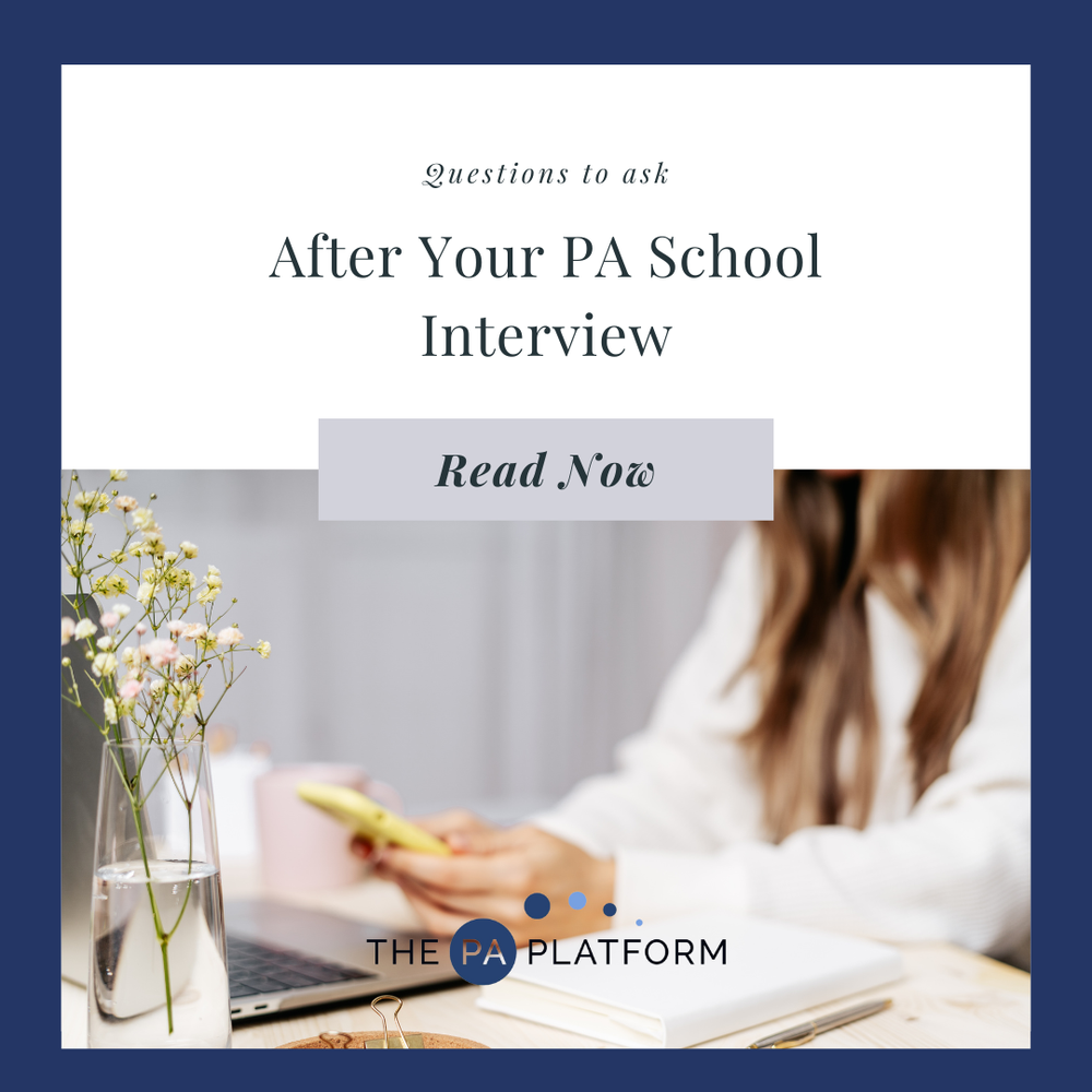 Questions to Ask After Your PA School Interview — The PA Platform