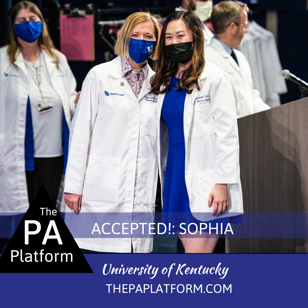 Accepted: Sophia - University of Kentucky — The PA Platform
