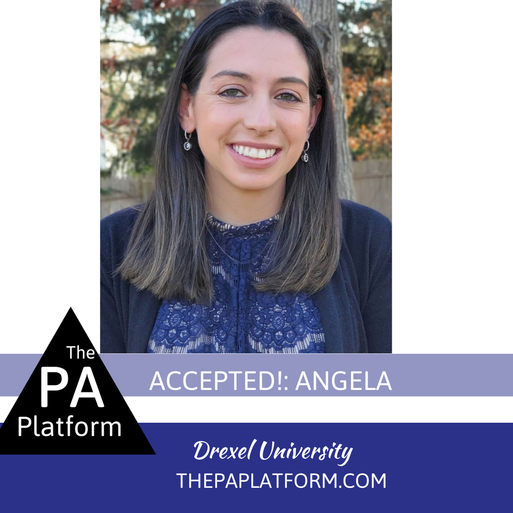 Accepted: Angela - Drexel University — The PA Platform
