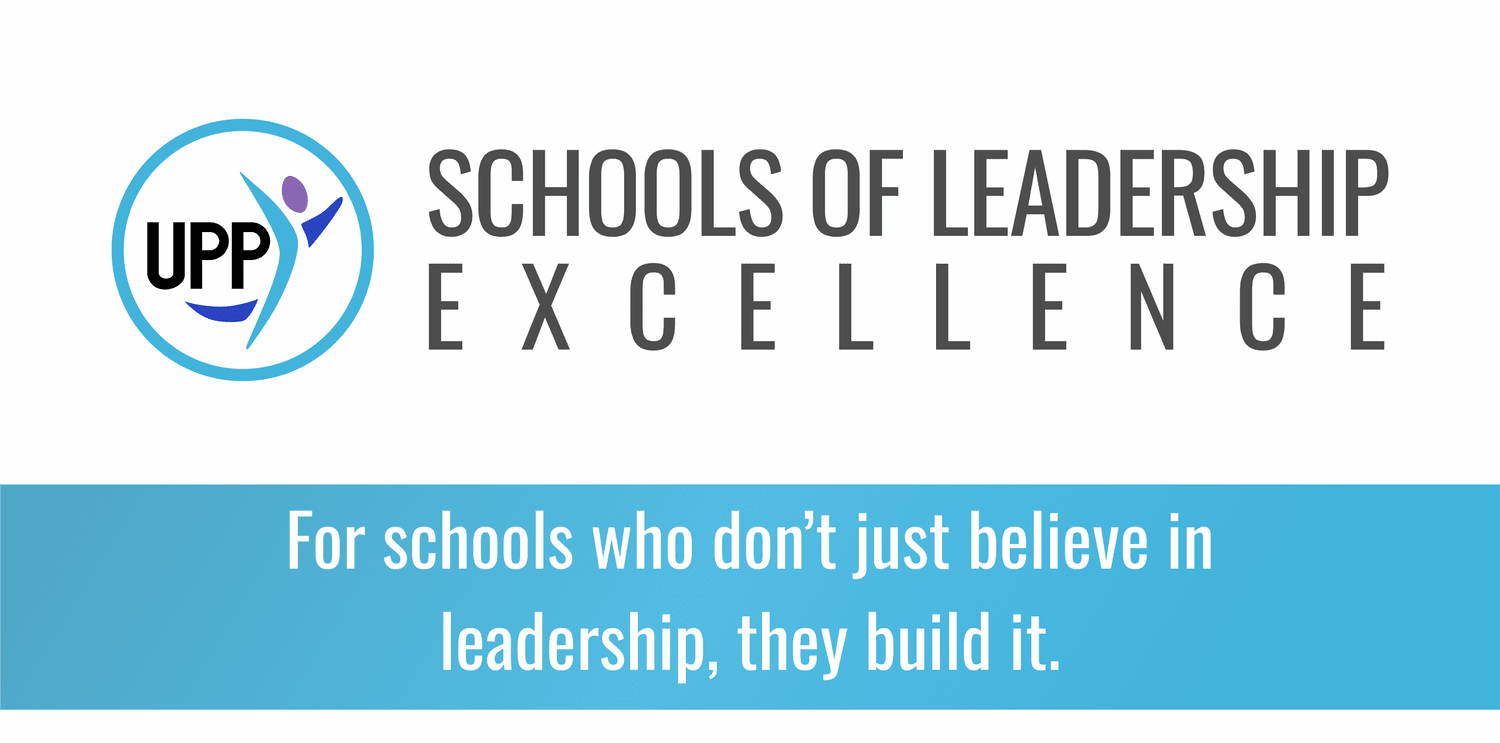Schools of Leadership Excellence by UPP | Unleashing Personal Potential