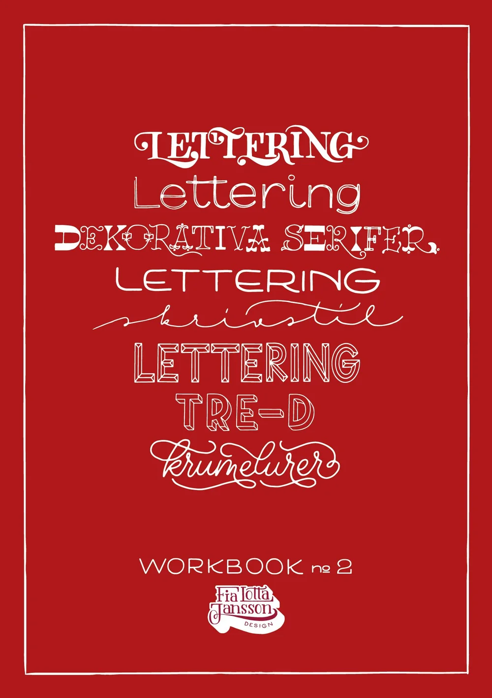 Lettering Workshop — Fia Lotta Jansson Design