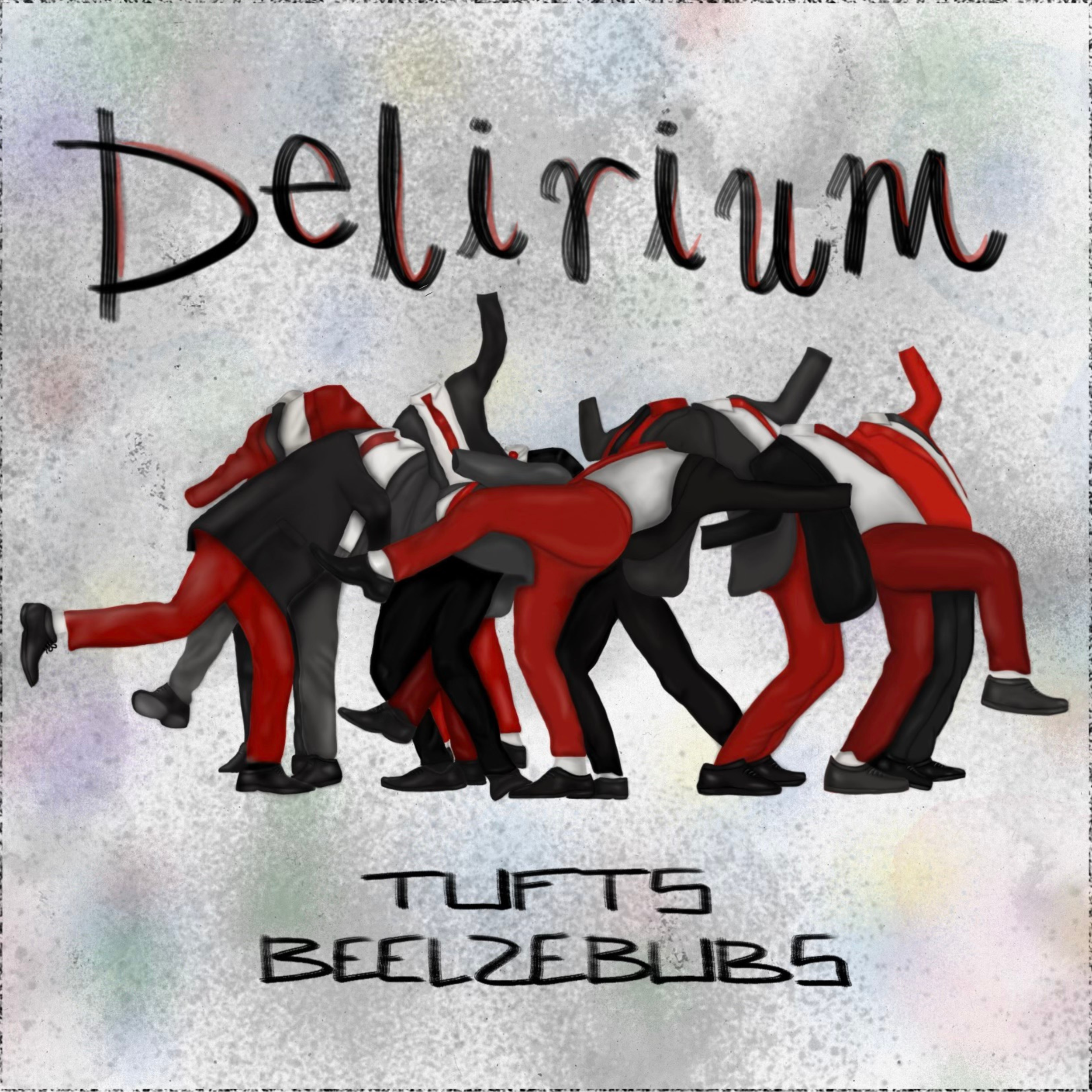 Tufts Beelzebubs — Delirium (2024)
