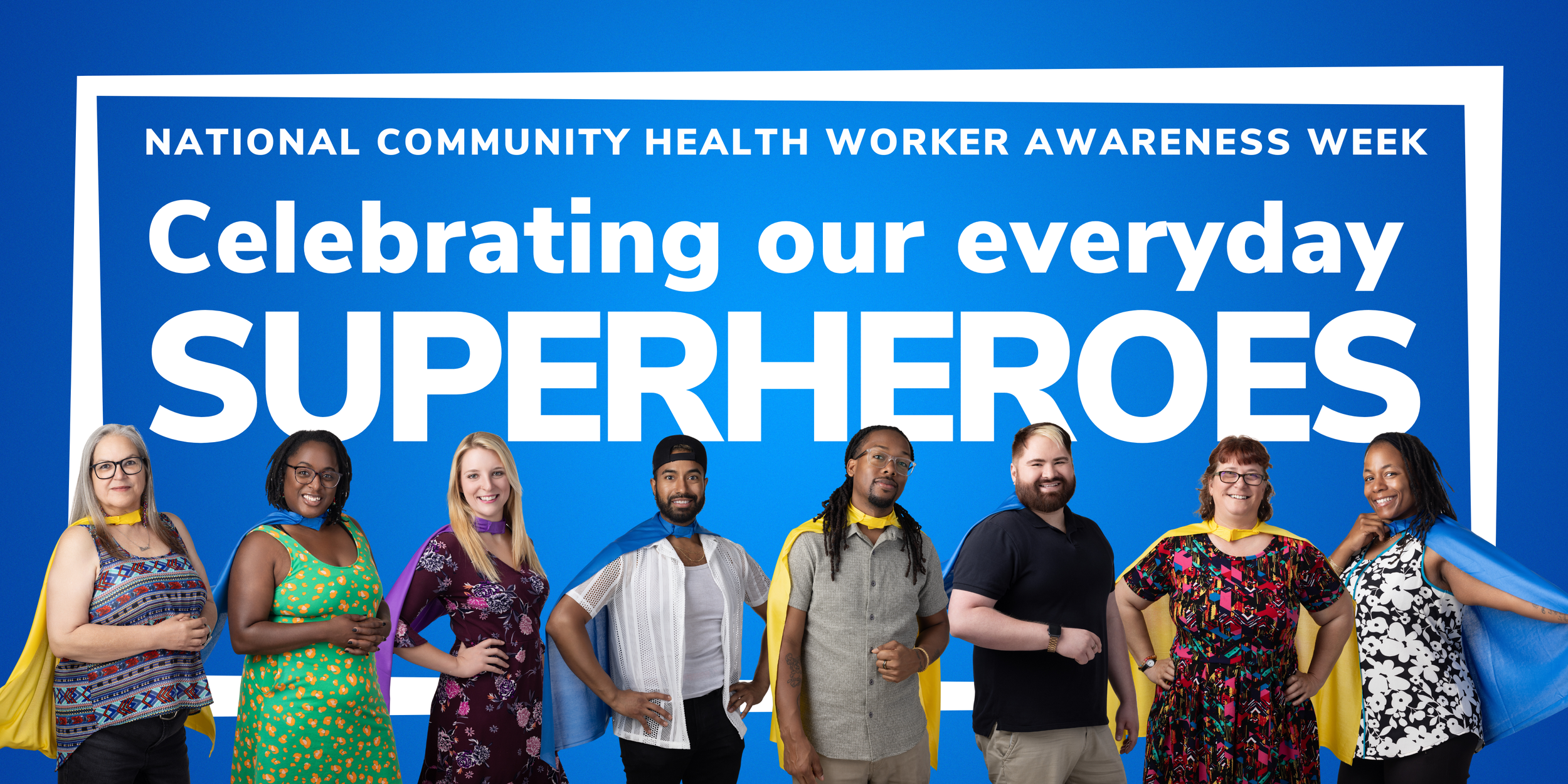 Honoring Our Everyday Superheroes for National Community Health Worker ...