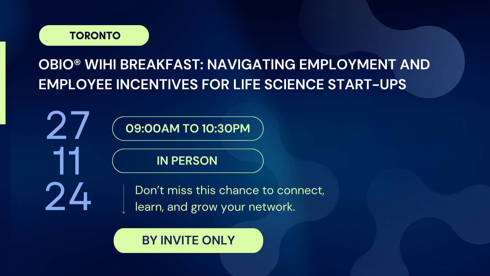 OBIO® WiHI Breakfast: Navigating Employment and Employee Incentives for Life Science Start-ups ...