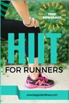 HIIT FOR RUNNERS — Lea Genders Fitness