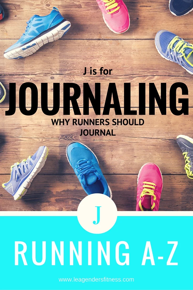 Running A-Z: J is for Journaling for Runners (Believe Journal Giveaway ...