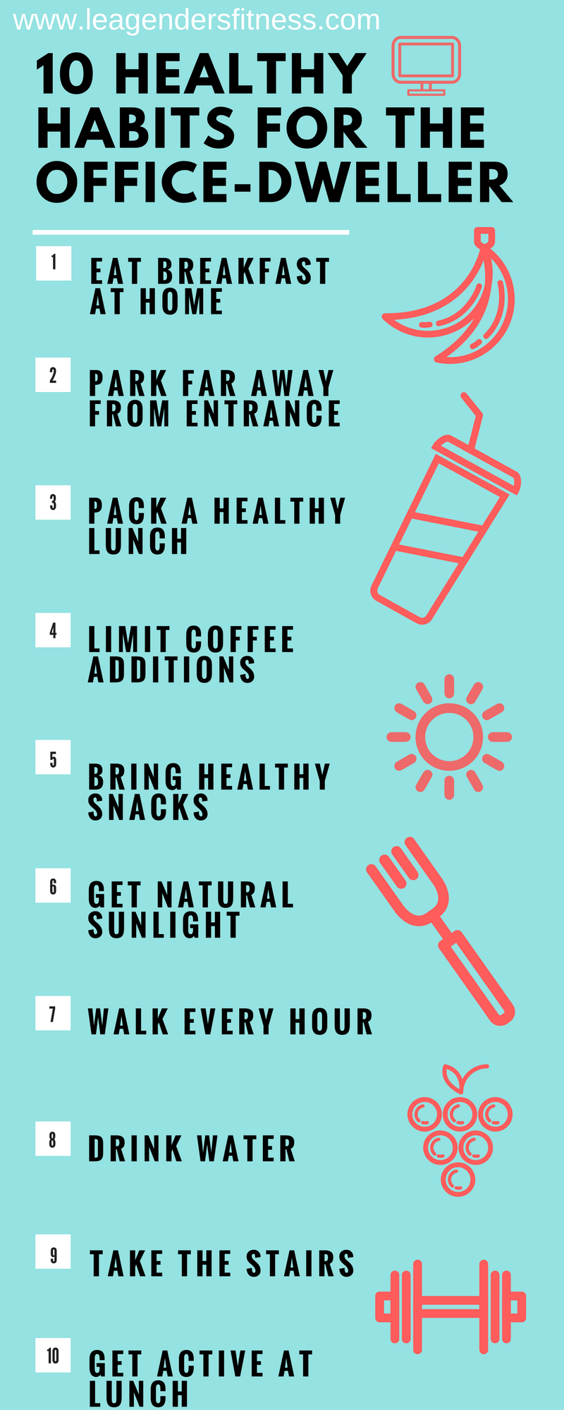 10 Healthy Habits for the Office-Dweller — Lea Genders Fitness