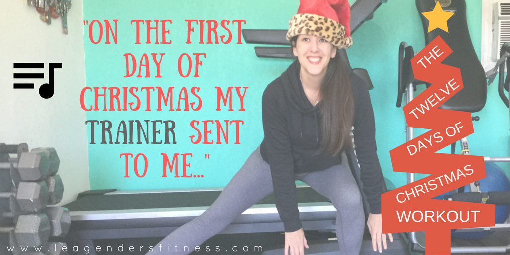 3 Holiday Themed Workouts to Get You Through The Holidays — Lea Genders ...