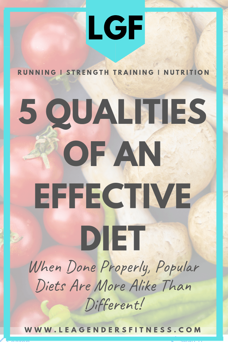 5 Qualities of An Effective Diet: Most Diets are More Alike Than ...