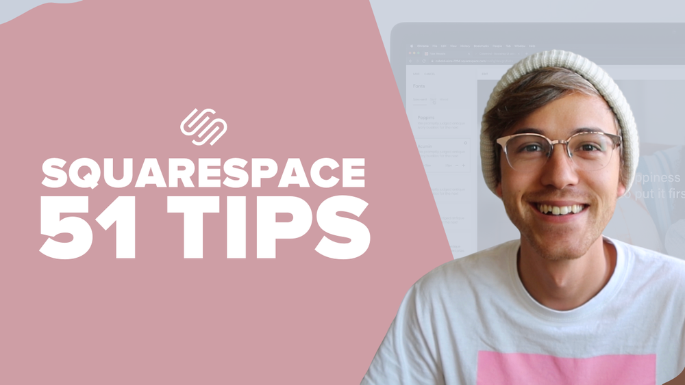 51 Brilliant Squarespace Tips for Crafting an Amazing Website — Curious ...