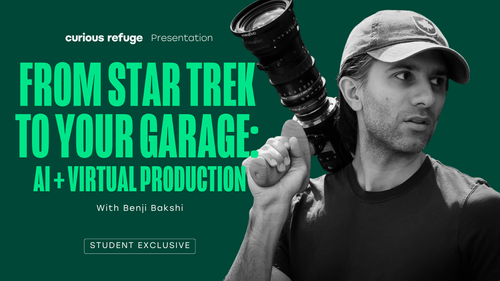 Curious Refuge Workshops: From Star Trek to Your Garage: AI + Virtual ...