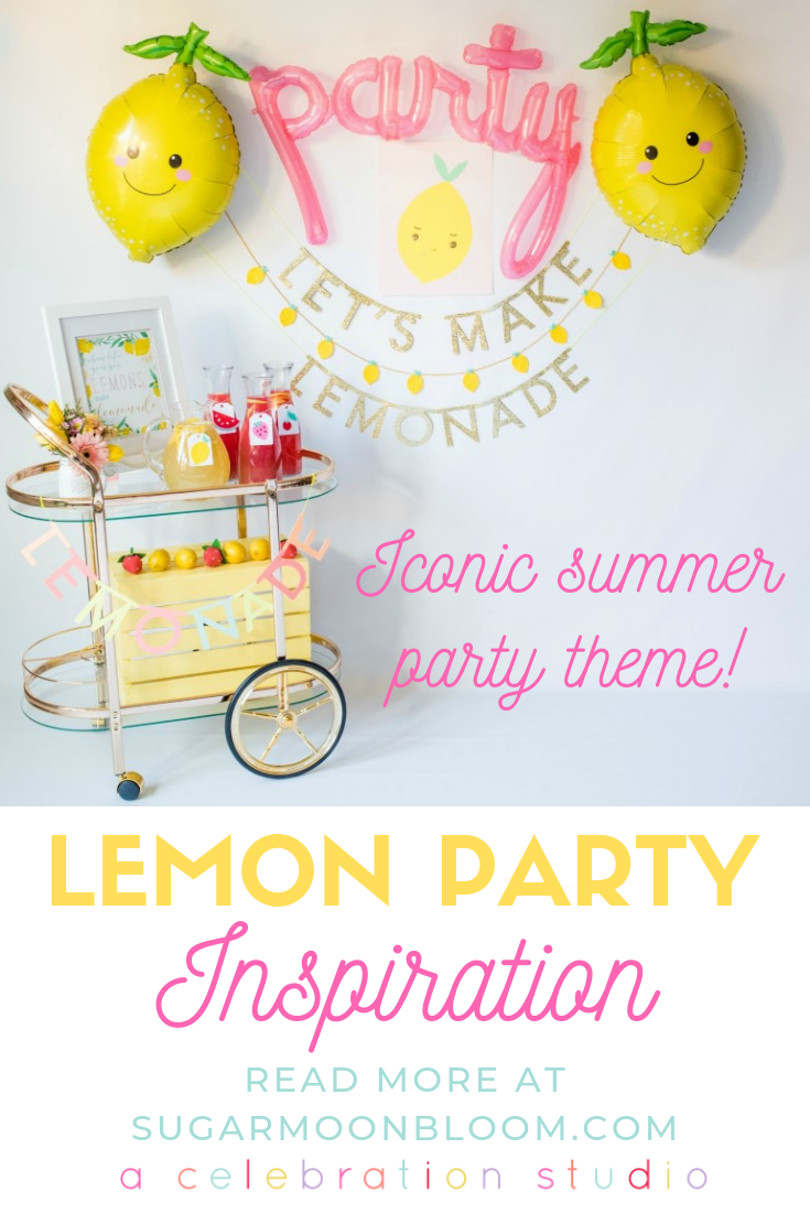 Lemon Party Inspiration for a Lemon or Lemonade Birthday Party — Sugar ...
