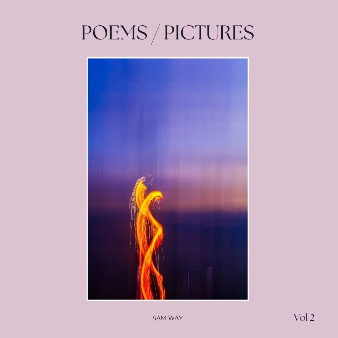 Poems / Pictures VOL 2 — Sam Way Music
