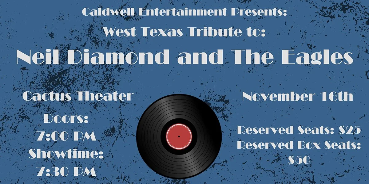 Caldwell Entertainment: West Texas Tribute to Neil Diamond and the ...