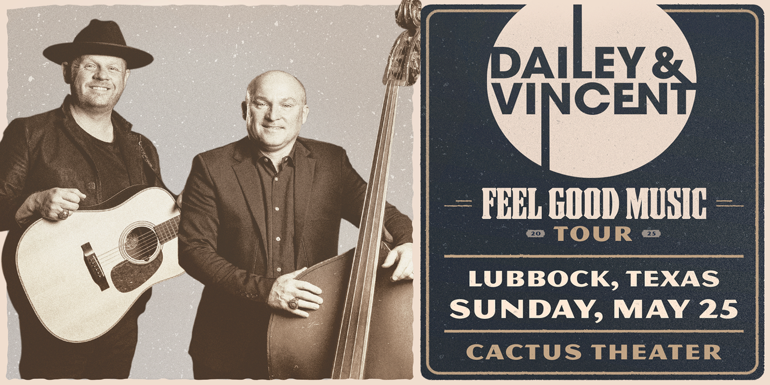 Dailey & Vincent: Feel Good Music Tour 2025 - Live at Cactus Theater ...