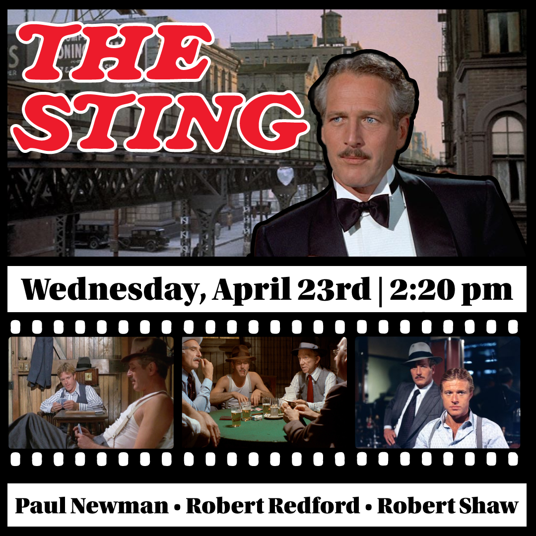 Cactus Classic Cinema: “The Sting” (1973) Rated PG - starring Paul ...
