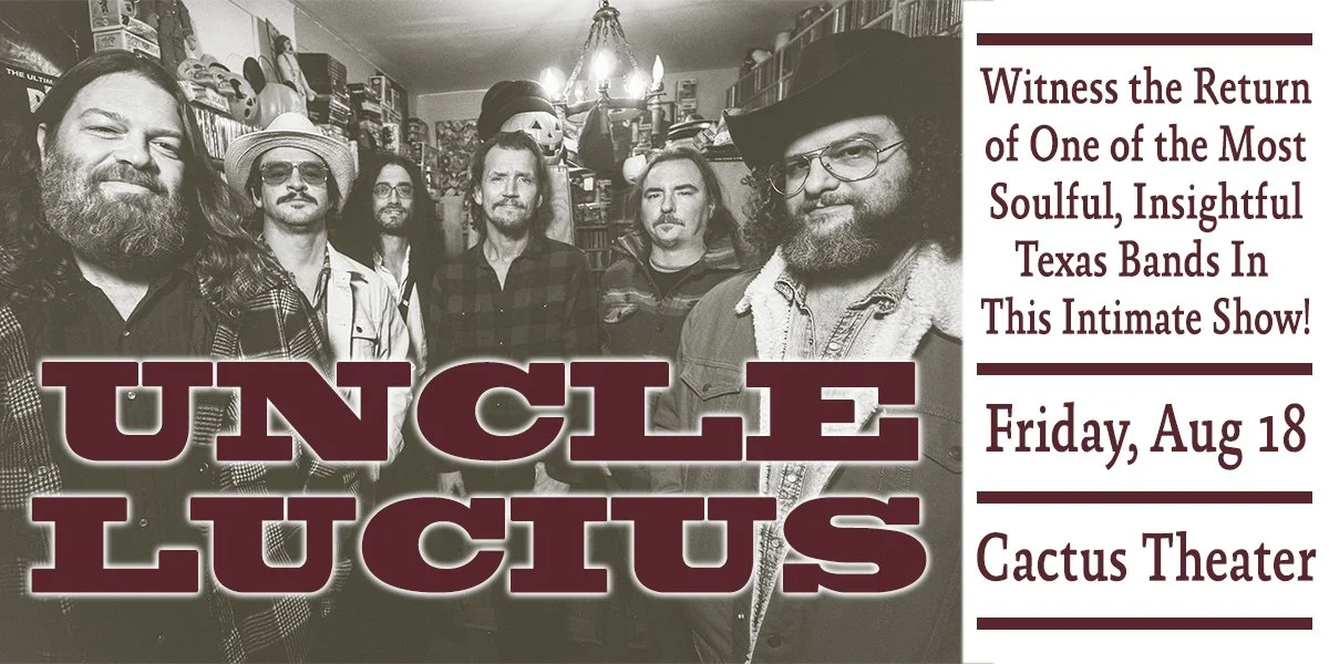 Uncle Lucius - The Return - Live at Cactus Theater! — Cactus Theater