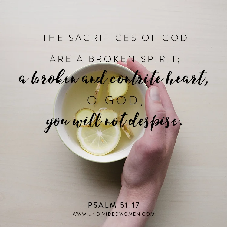 Broken Spirit Contrite Heart