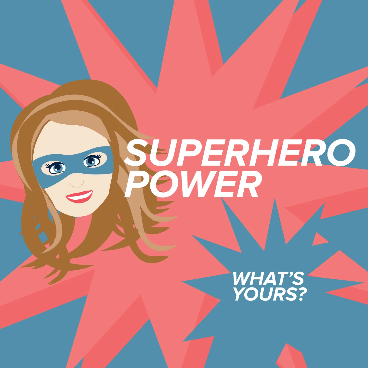 Day 167 - Superhero Power. — Andra Weber Creative