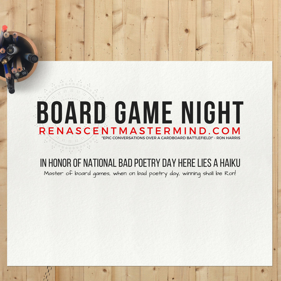 Board Game Night with Renascent Mastermind — Renascent Mastermind
