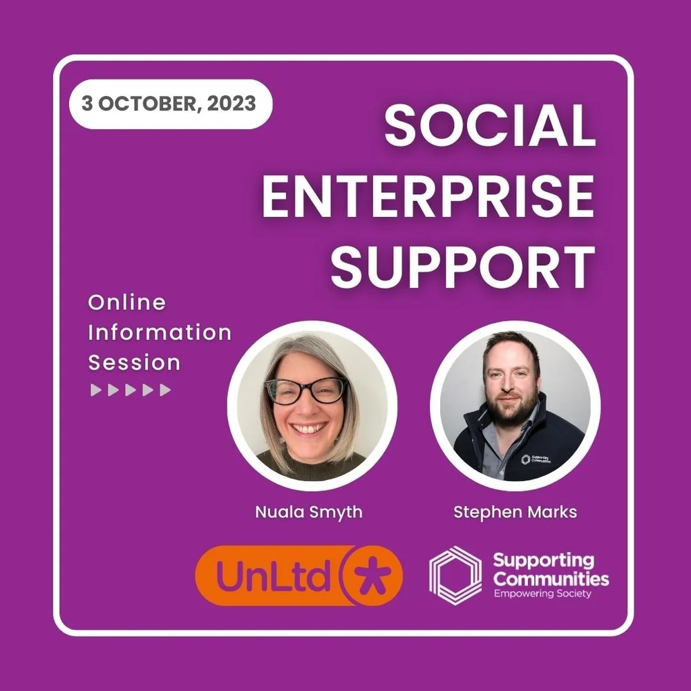 Unltd / Social Enterprise Support Online Information Session — Supporting Communities